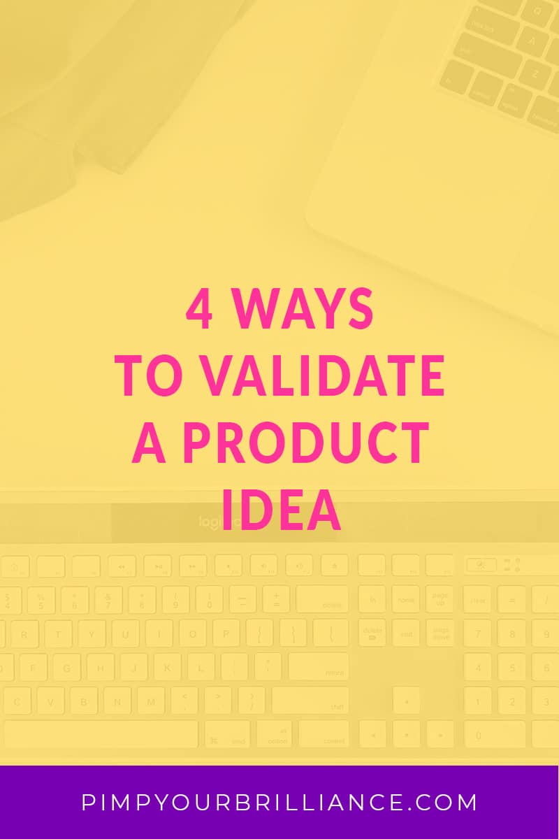 4 Ways To Validate A Product Idea - Monique Malcolm